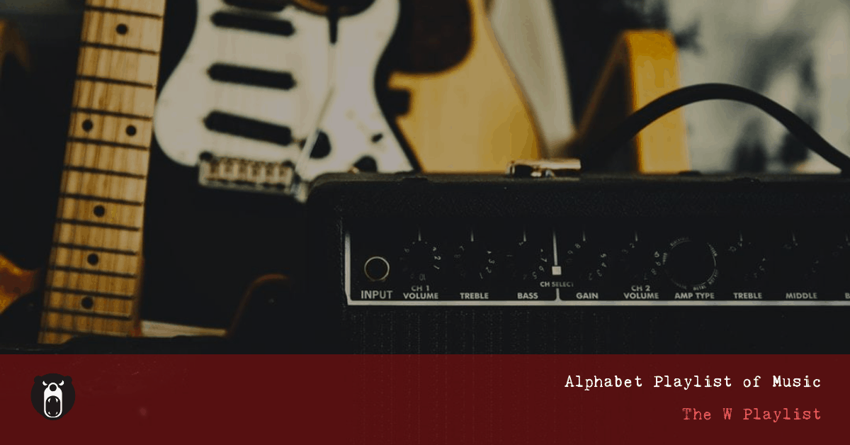 Alphabet playlist of metal—the ‘W’ fortnight | Scarebear